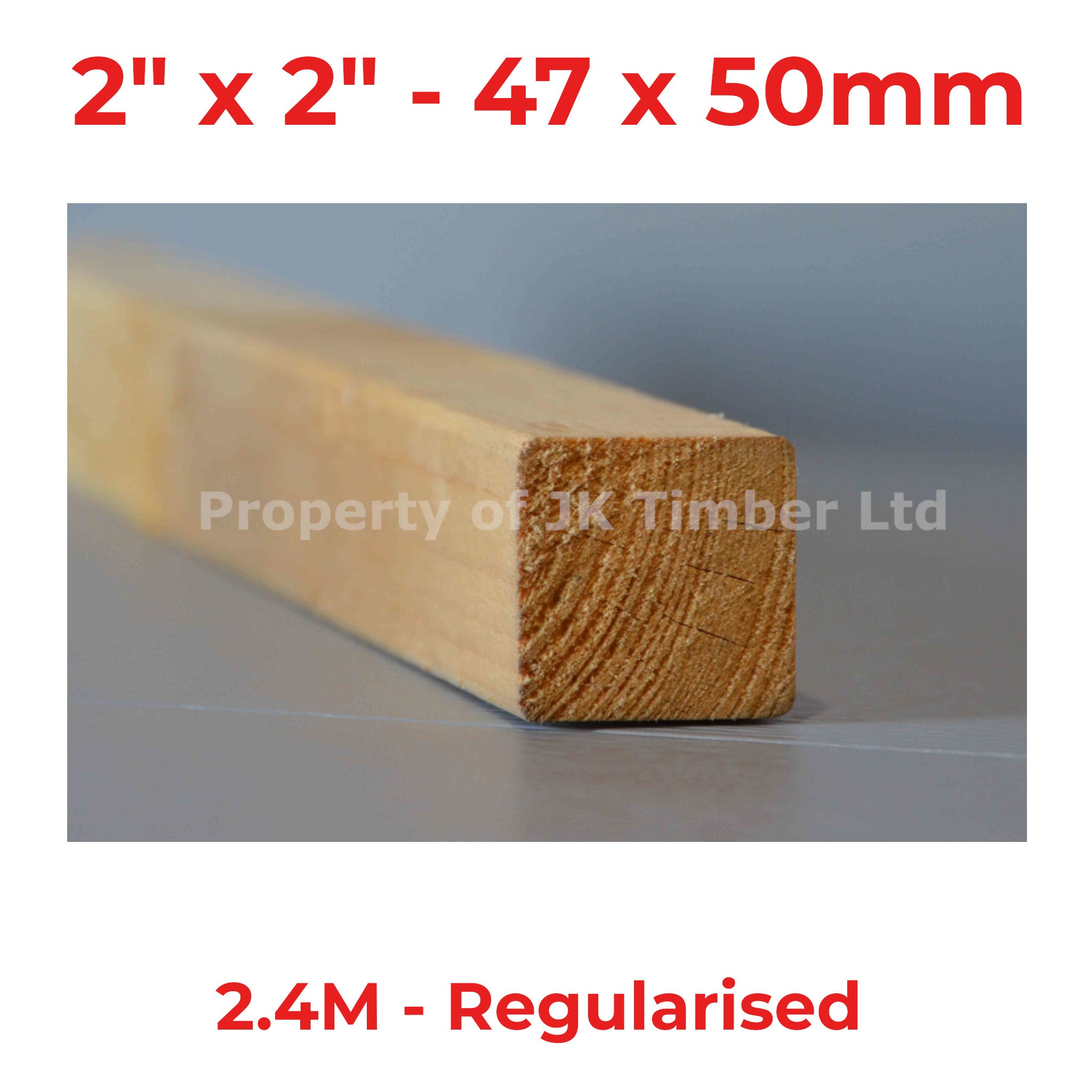47 x 50mm (2" x 2") Regularised – JK Timber
